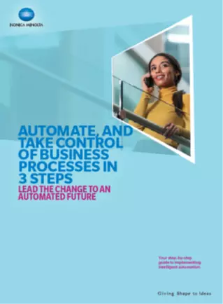 Intelligent Automation step by step - Whitepapers | Konica Minolta UK